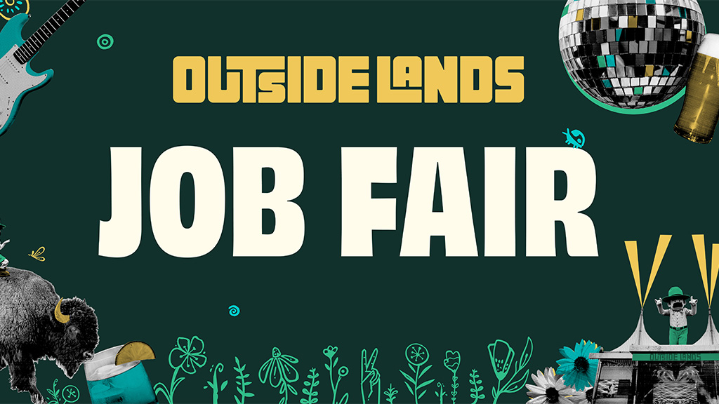 Outside Lands | Job Fair 2025 | Another Planet Entertainment